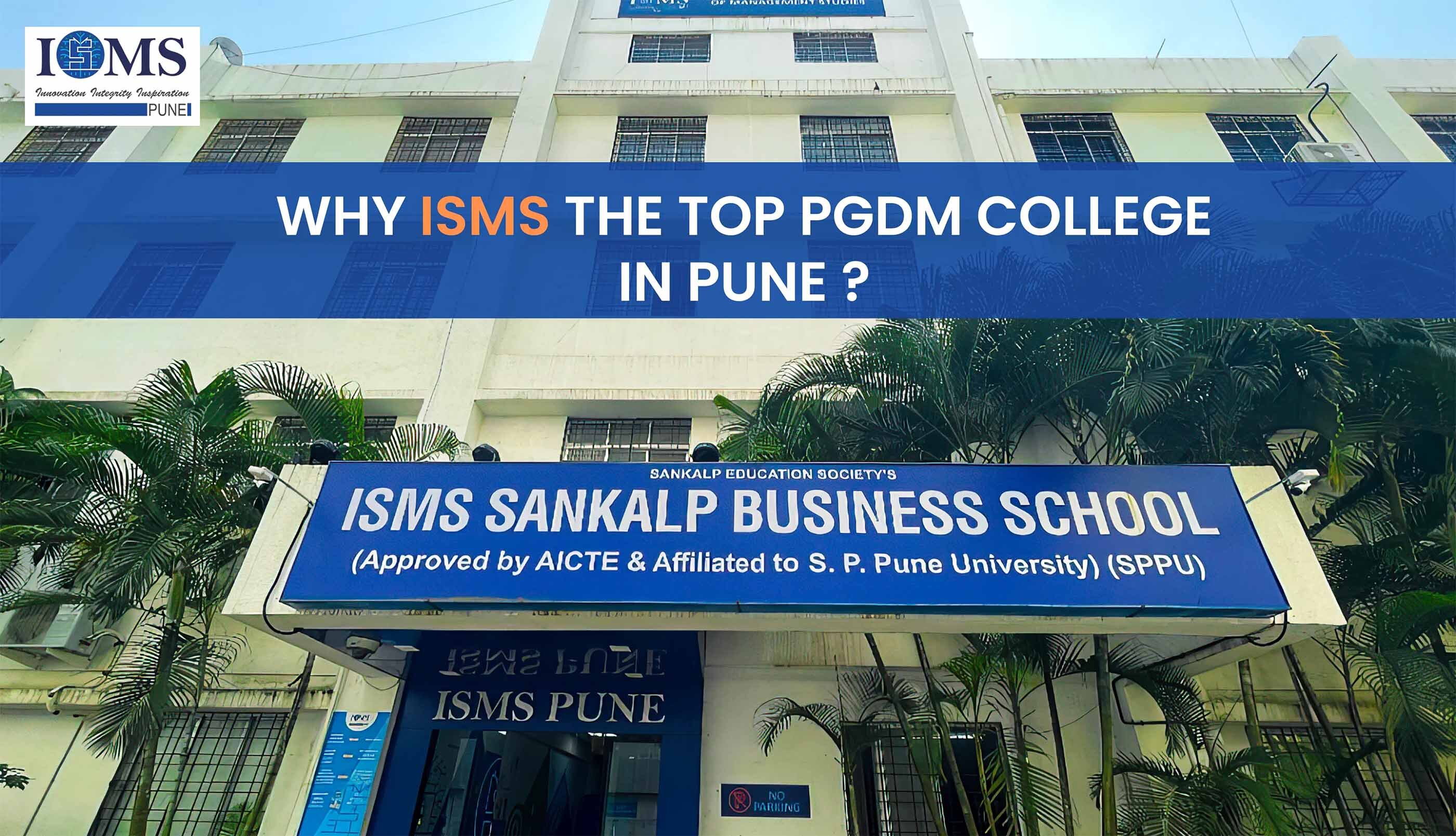Best PGDM Colleges in Pune | PGDM Courses | ISMS - ISMS PUNE